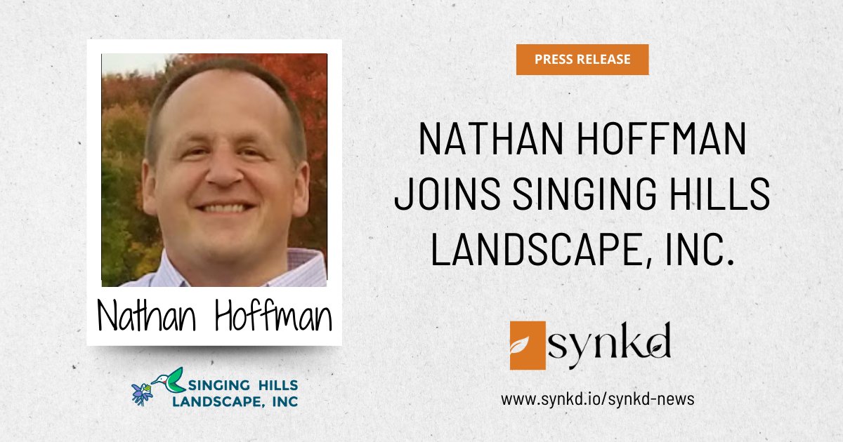 Nathan Hoffman Is Joining Singing Hills Landscape, Inc.